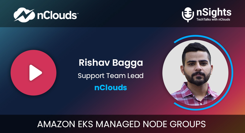 nSights | Amazon EKS Managed Nodes nSights | Amazon EKS Managed Nodes